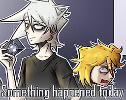 Something Happened Today | vndb