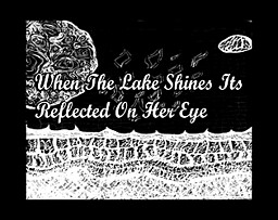 When The Lake Shines Its Reflected On Her Eye | vndb