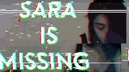 Sara is Missing | vndb