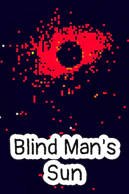 Blind Man's Sun | vndb