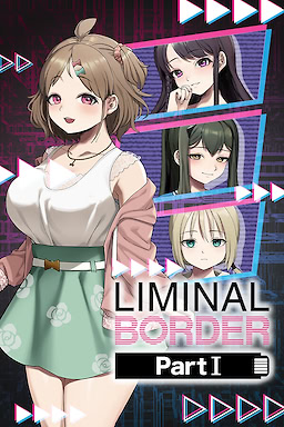 Liminal Border Part I - Censored Edition | vndb