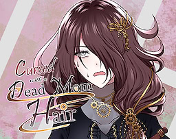 Cursed with a Dead Mom Hair | vndb