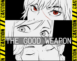 The Good Weapon | vndb
