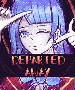 Departed Away | vndb