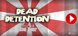 DEAD DETENTION #4.5 | vndb