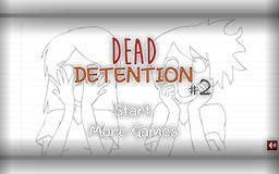 DEAD DETENTION | vndb