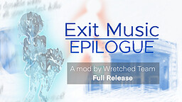 Exit Music: Epilogue | vndb
