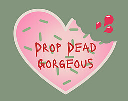 Drop Dead, Gorgeous | vndb