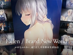 Fallen / Brand New World | vndb