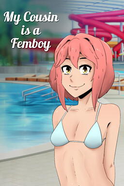 My COUSIN is a FEMBOY | vndb