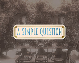 A Simple Question | vndb