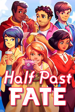 Half Past Fate | vndb
