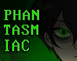 PHANTASMIAC | vndb
