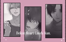 Dekiai Heart Candy Kun. | vndb