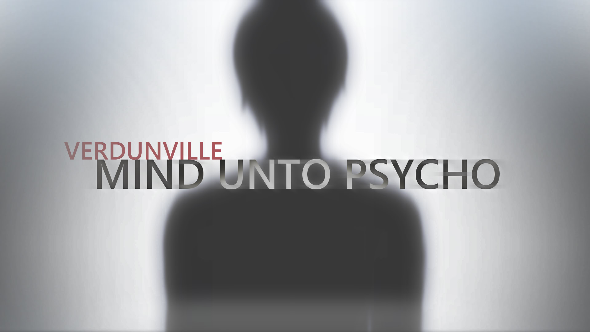 Verdunville Mind Unto Pscyho | vndb