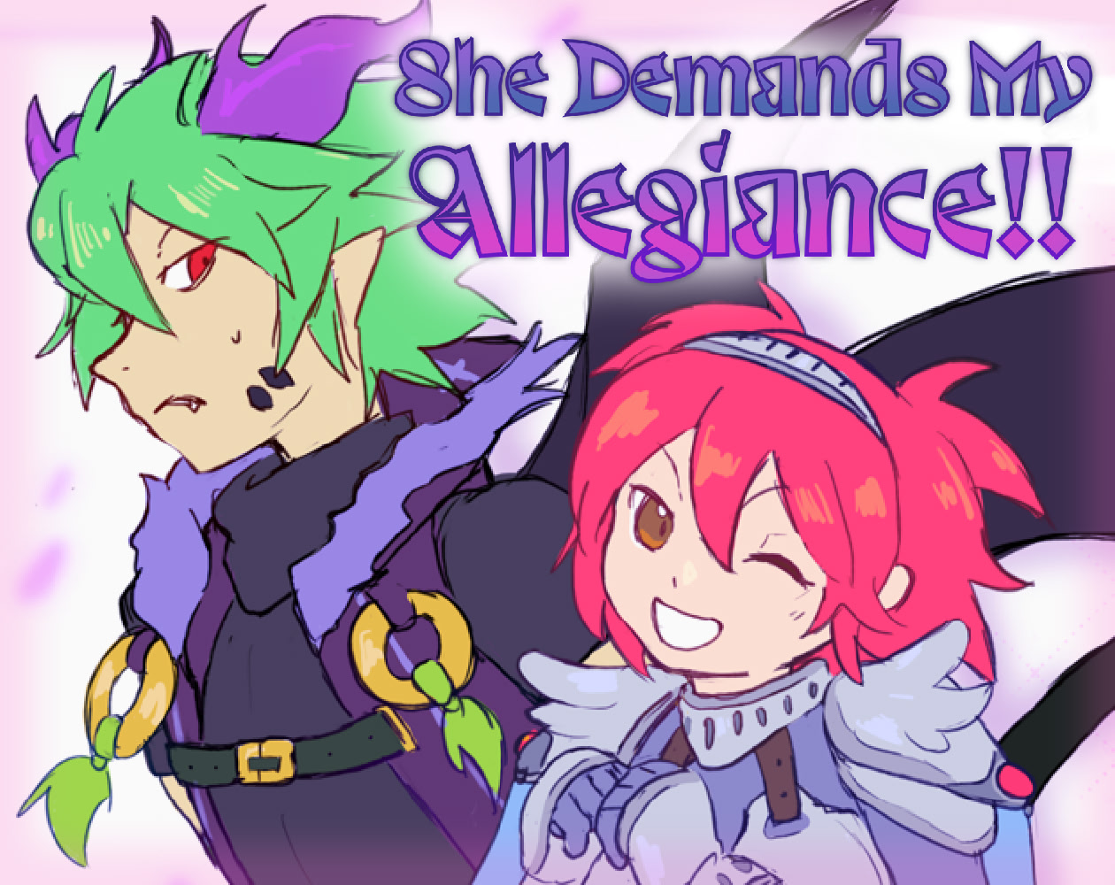 She Demands My Allegiance!! | vndb