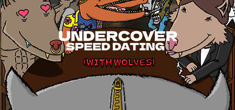 Undercover Speed Dating (with Wolves) | vndb