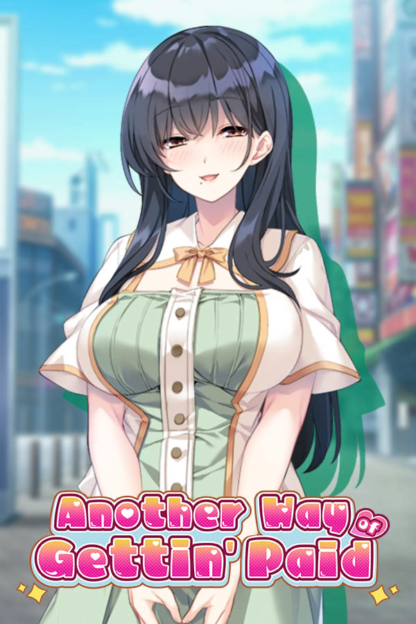 Another Way of Gettin' Paid - Censored Edition | vndb