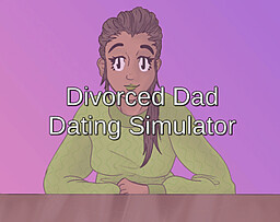 Divorced Dad Dating Simulator | vndb