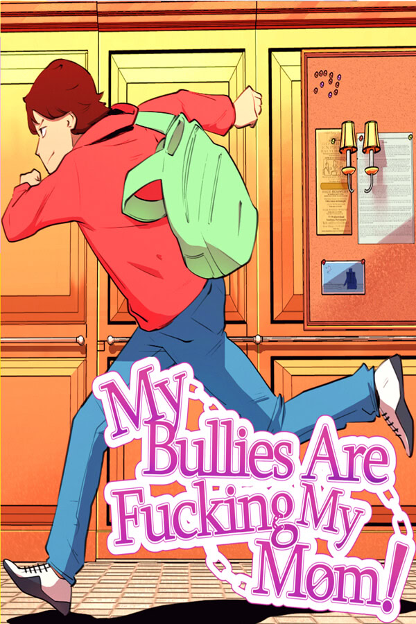 My Bullies Are Fucking My Mom! | vndb