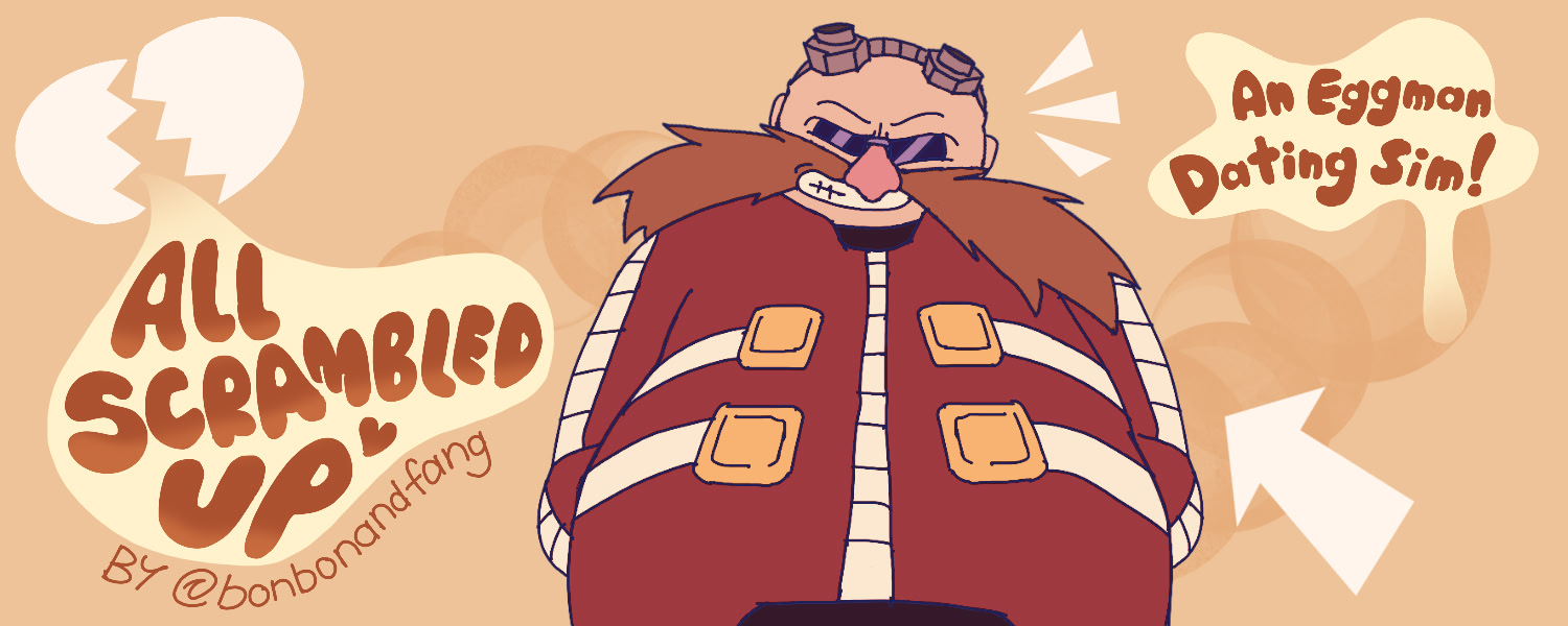 All Scrambled Up: An Eggman Dating Sim! | vndb