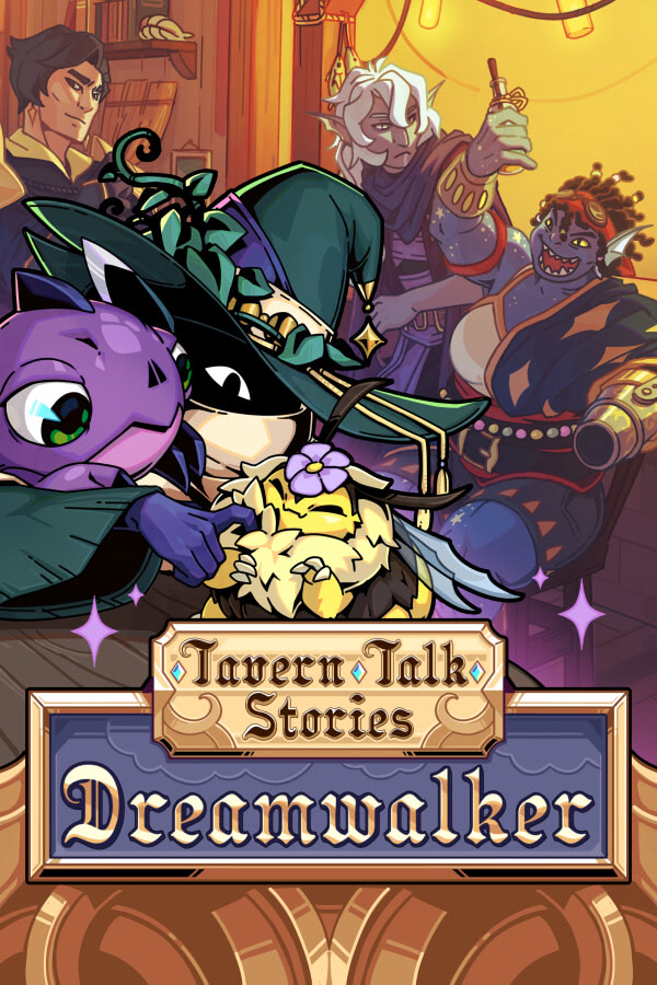 Tavern Talk Stories: Dreamwalker | vndb