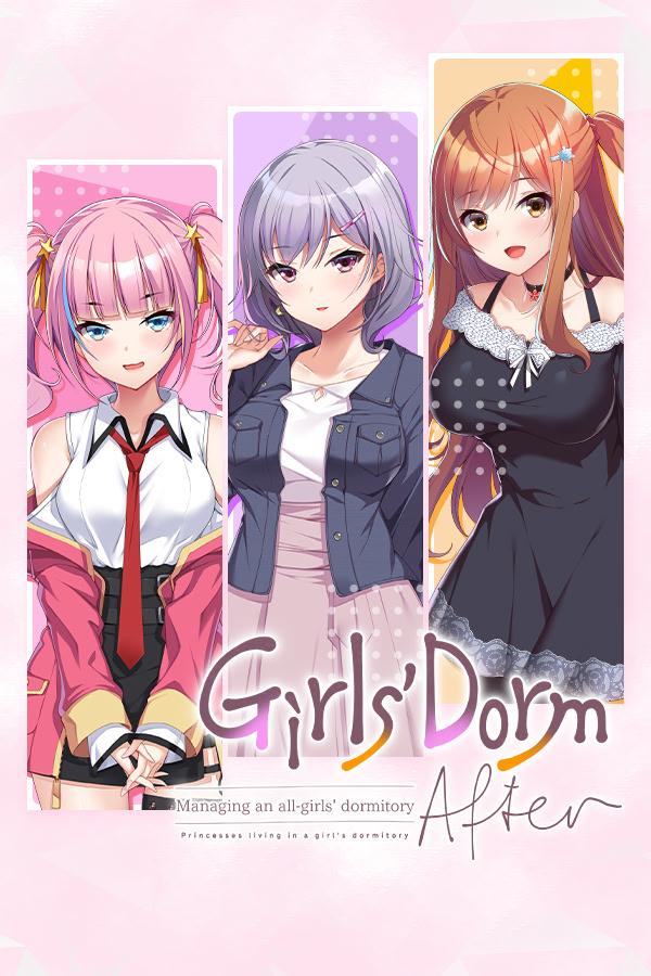 Girls’ Dorm -Managing an All-Girls’ Dormitory- After - | vndb