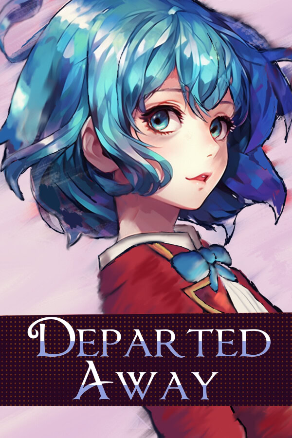 Departed Away | vndb