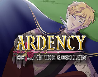 Ardency: Heart of the Rebellion | vndb