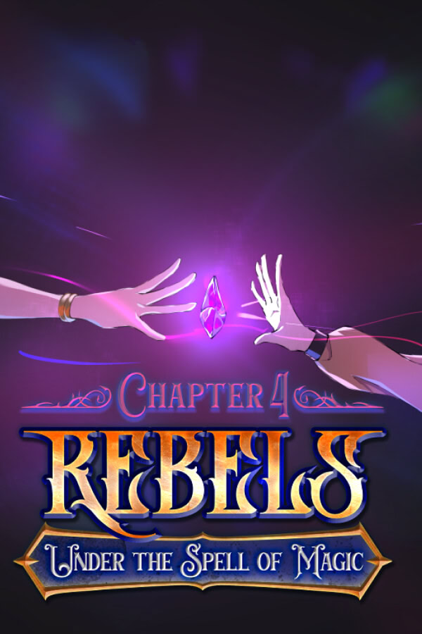 Rebels - Under the Spell of Magic | vndb