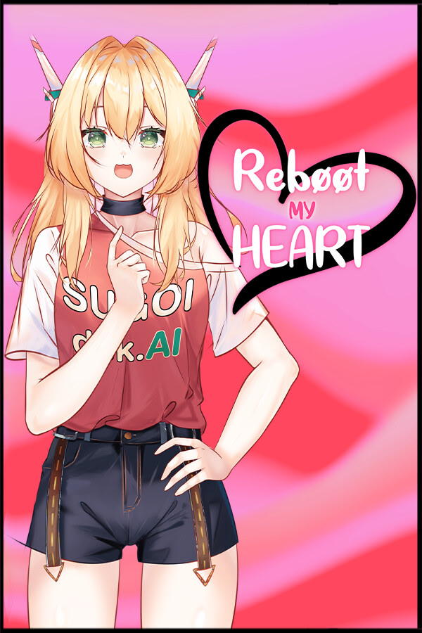 Reboot My Heart | vndb