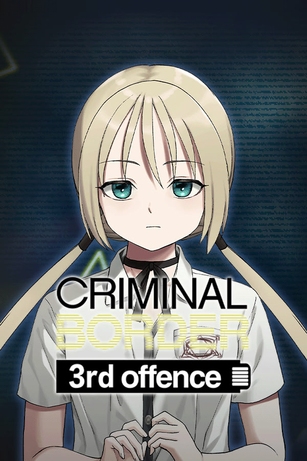 Criminal Border | vndb