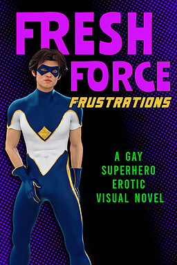 Fresh Force Frustrations: A Coming End Visual Novel | vndb