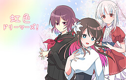 Niji-iro Dreamers! | vndb