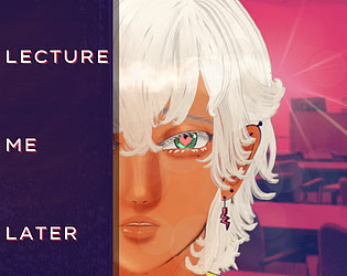 Lecture Me Later | vndb